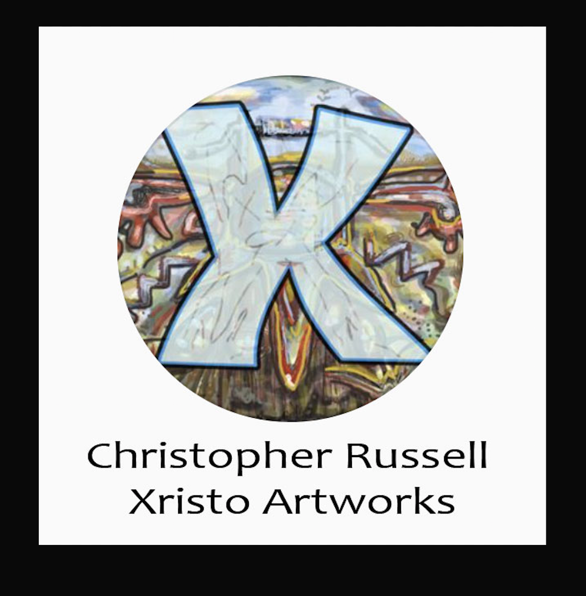 xristo artworks – Artwork of Christopher Russell ©1980 – 2024